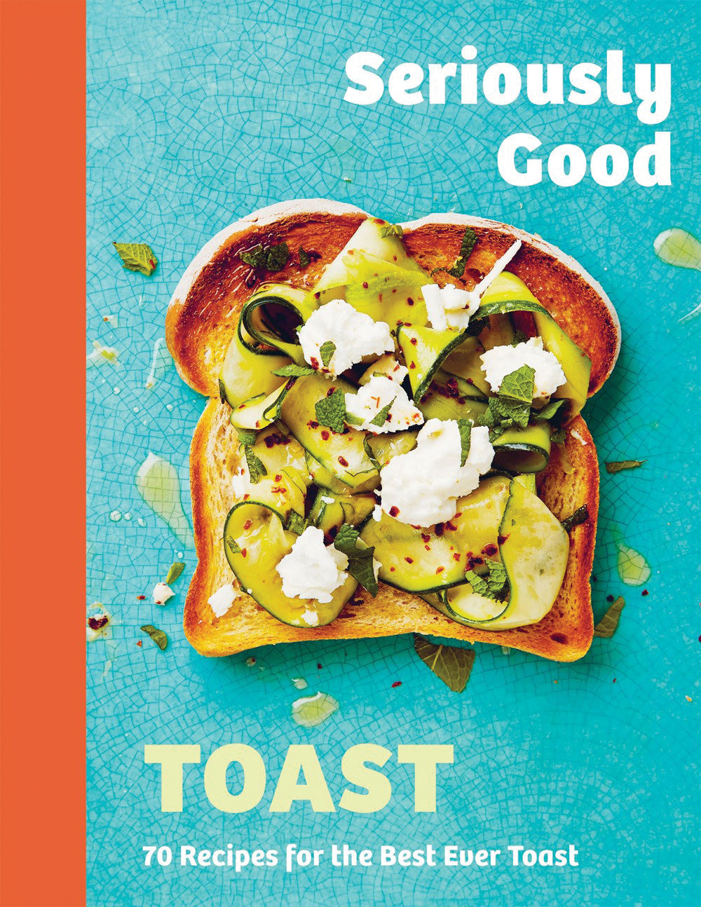 Seriously Good Toast — Menus and Music