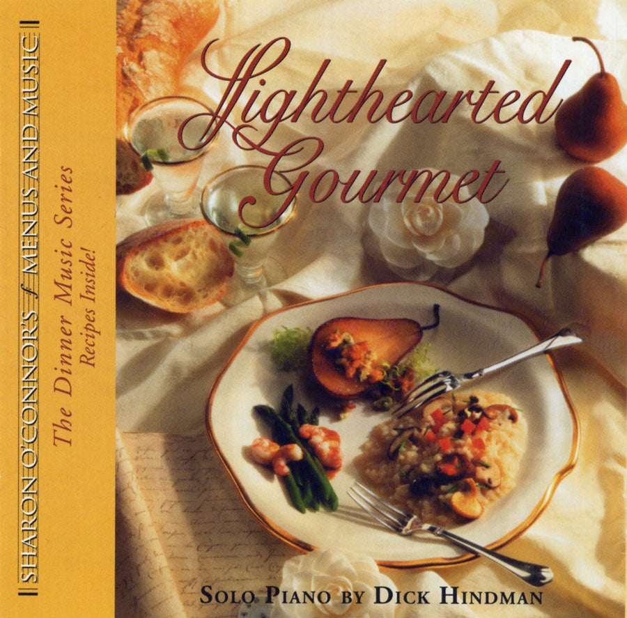 Lighthearted Gourmet CD | Dinner Music Series — Menus and Music